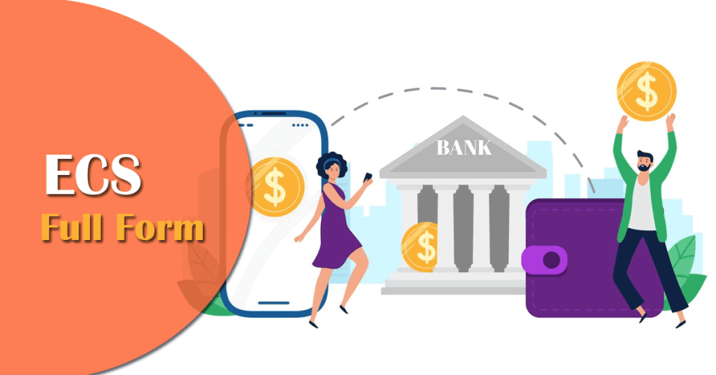 ECS Full Form in Insurance - ECS Insurance Meaning