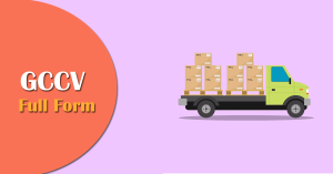 GCCV Full Form in Insurance - GCCV Insurance Meaning