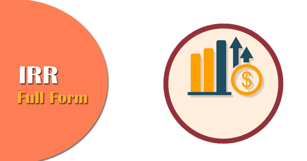 IRR Full Form in Insurance - IRR Insurance Meaning - What is IRR?