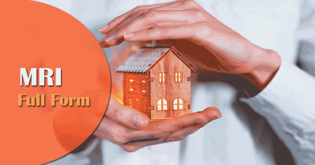 MRI Full Form in Insurance - MRI Insurance Meaning, Definition